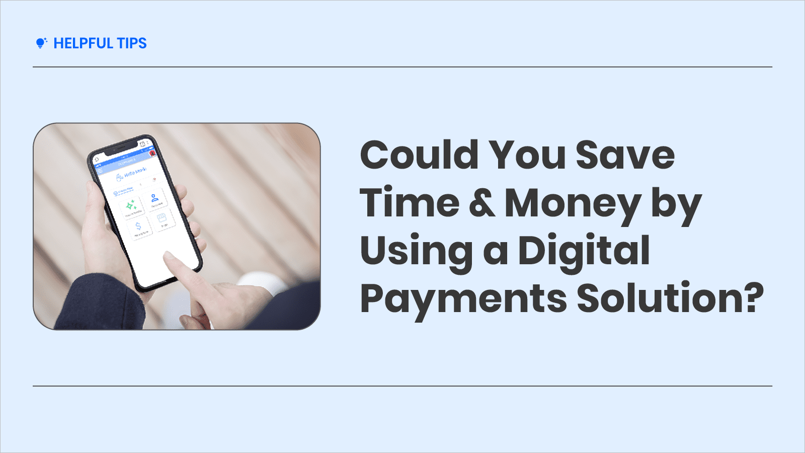 Could You Save Time & Money by Using a Digital Payments Solution? - Finli